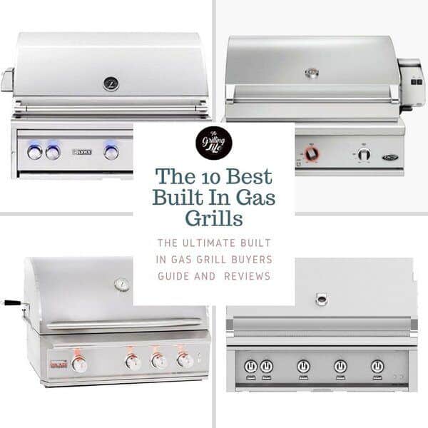 The 10 Best Built-in Gas Grills for 2024 - Buyers Guide